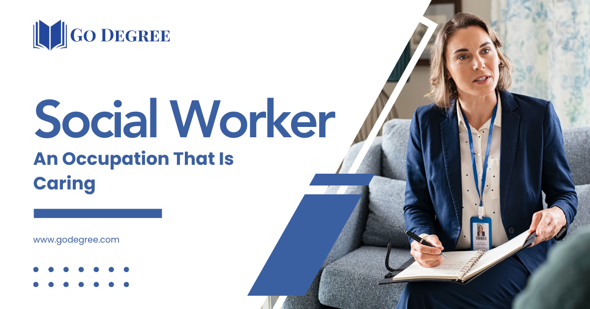 Social Worker an occupation that is caring