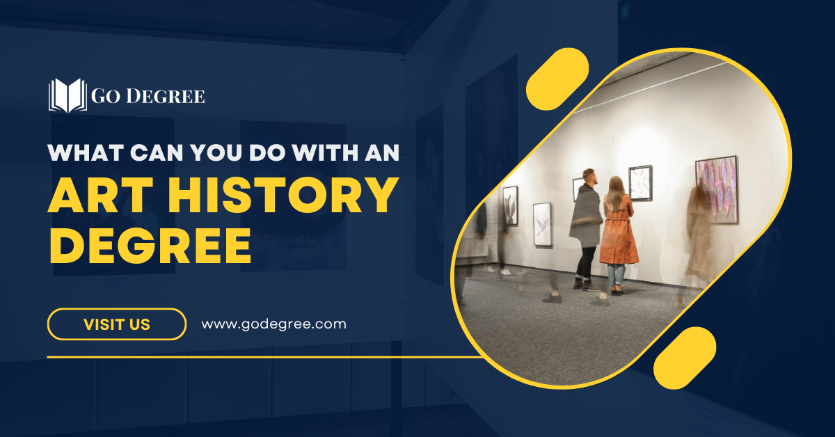 What Can You Do With An Art History Degree? - Go Degree