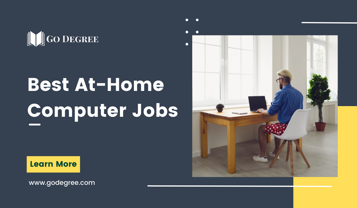 Best At-Home Computer Jobs This 2023 - Go Degree