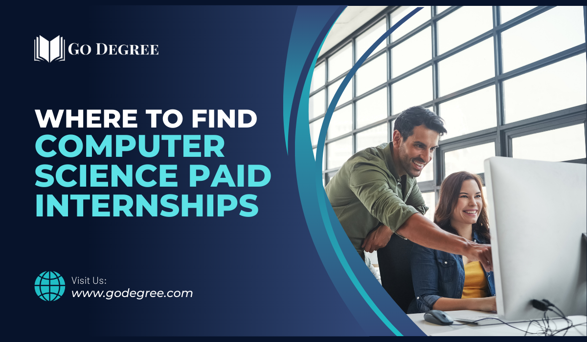 Where To Find Computer Science Paid Internships Go Degree Where To Find Computer Science Paid Internships Go Degree
