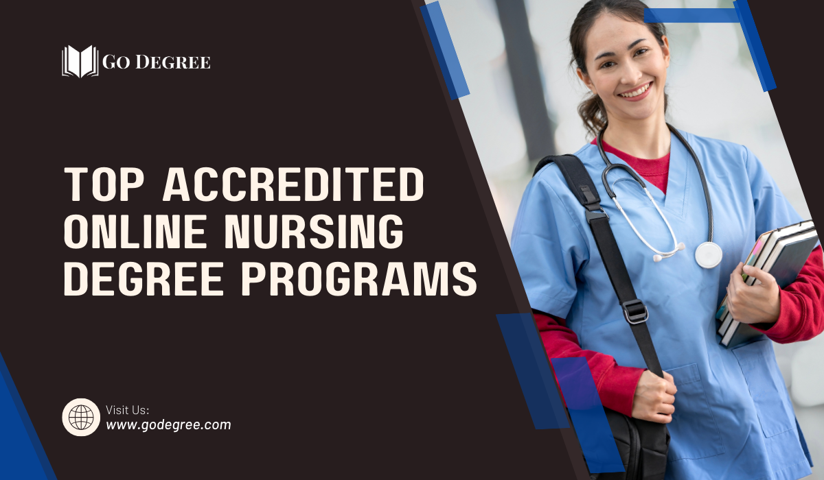 Top Accredited Online Nursing Degree Programs - Go Degree